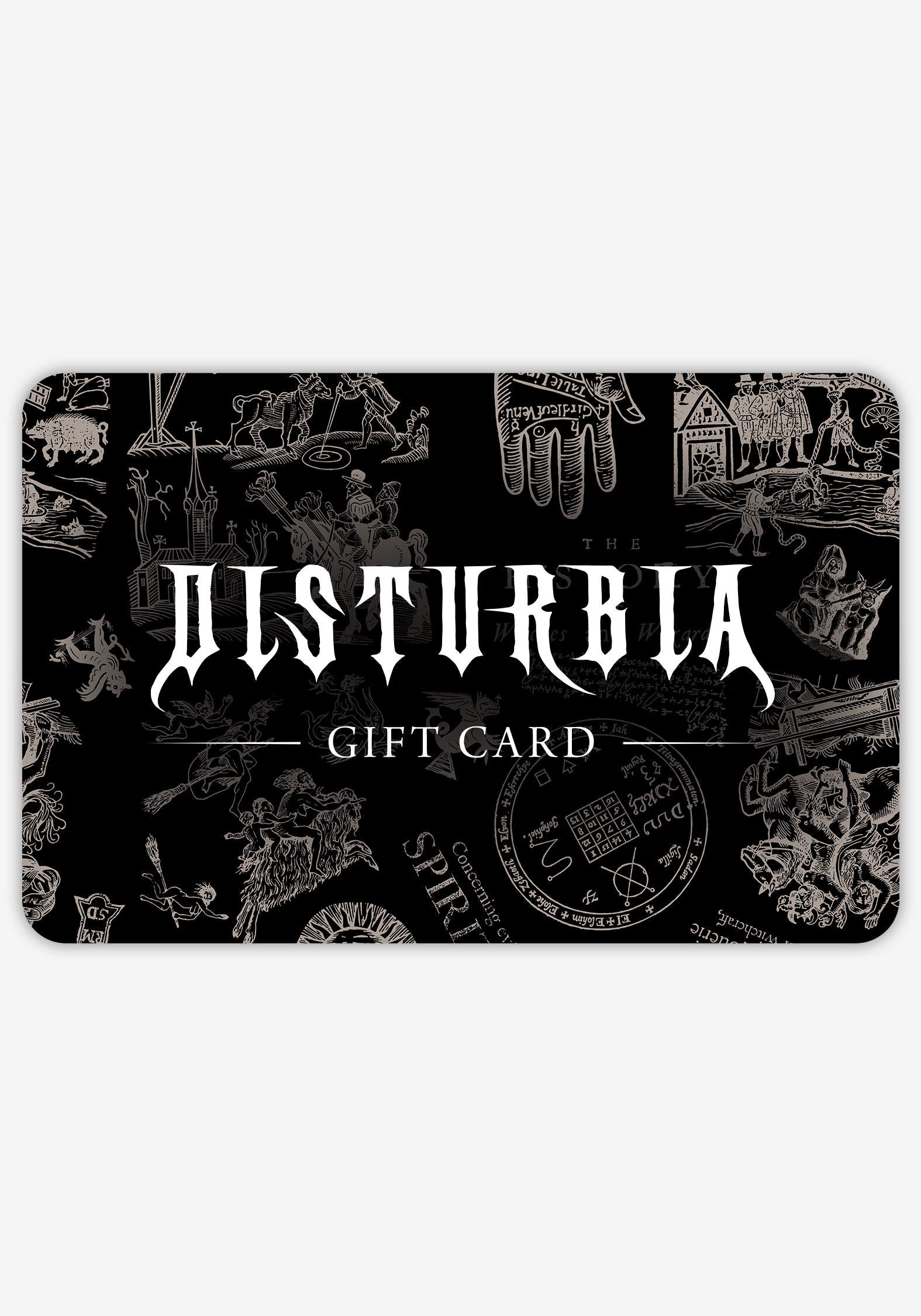 Disturbia | E-Gift Card | Gift Cards