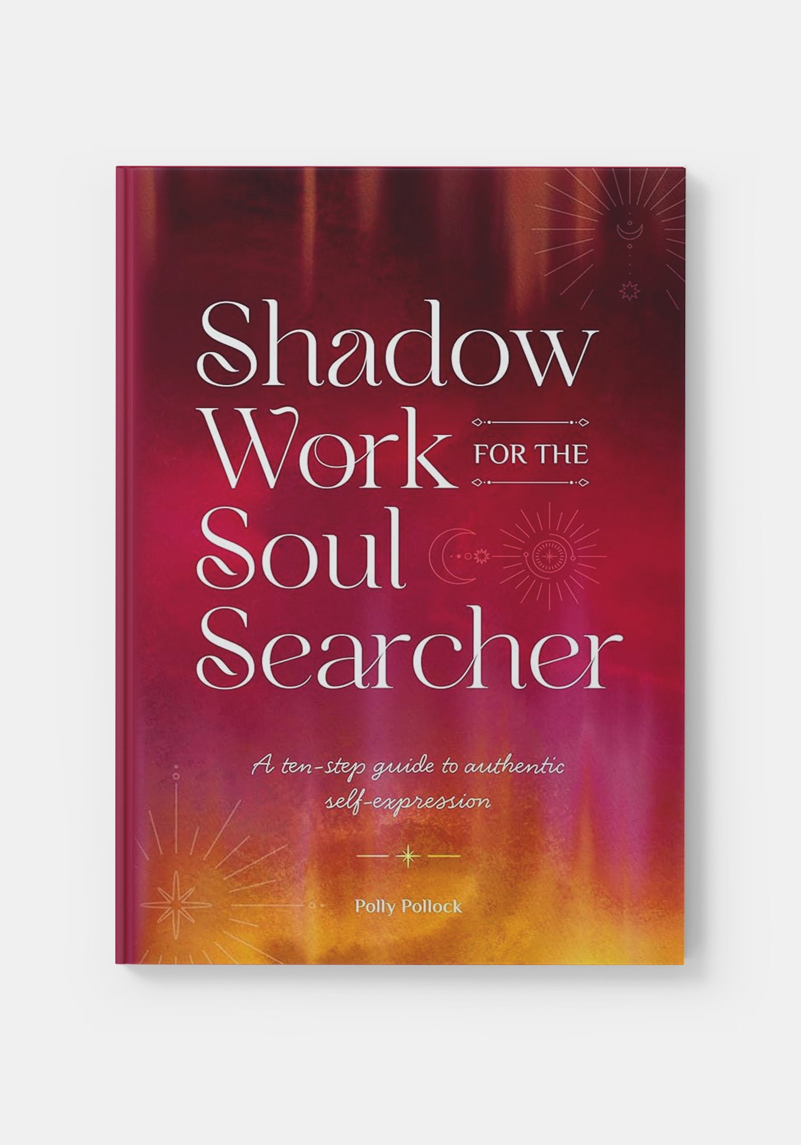 Shadow Work for the Soul Searcher - Polly Pollock – Disturbia